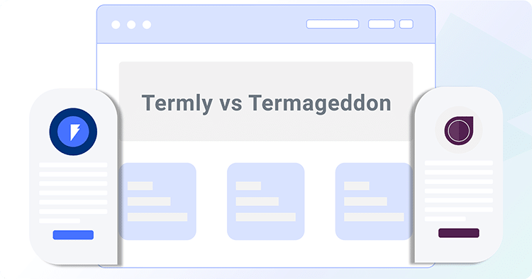 Termly vs Termageddon: Comparing Features and Services
