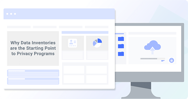Why Data Inventories Are the Starting Point To Privacy Programs